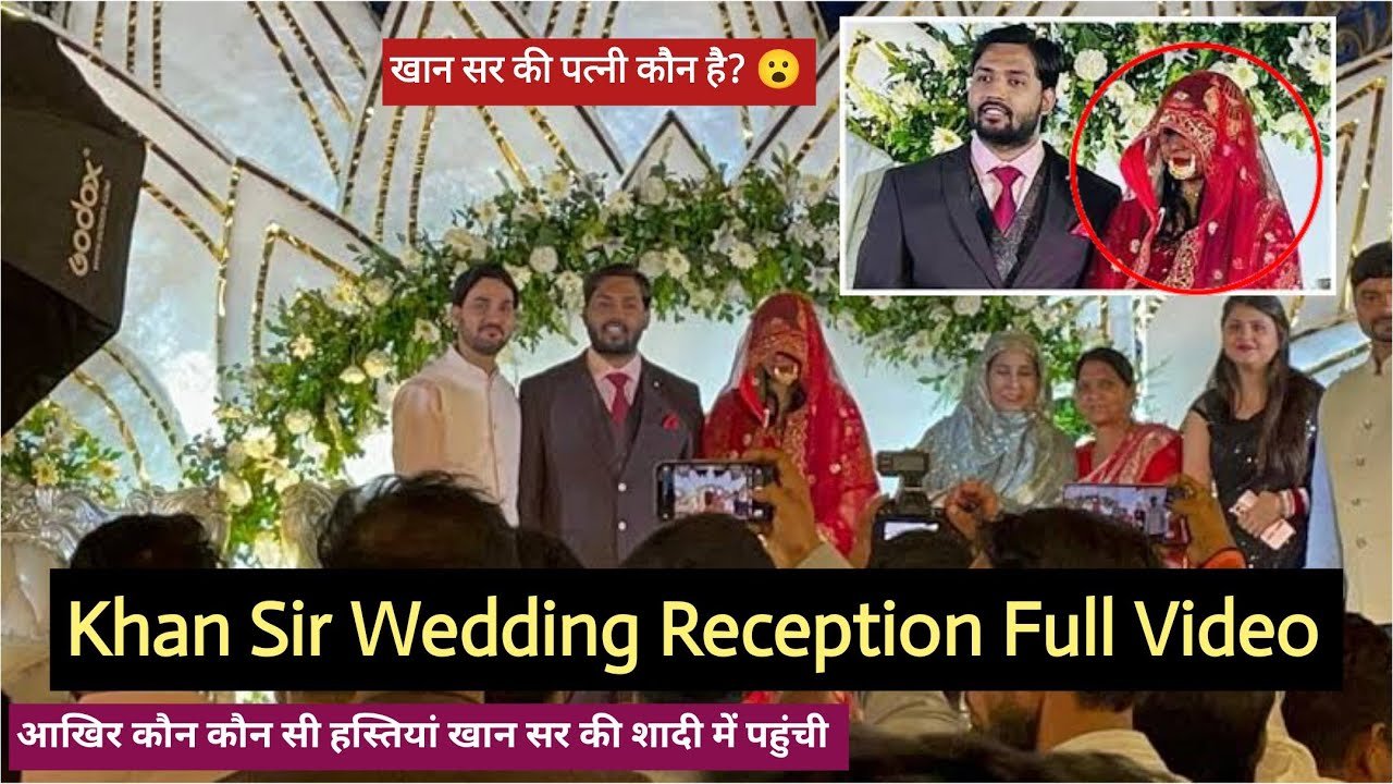 Khan Sir's Wife's Face Revealed: Photos and Videos from Wedding ...